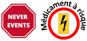 Médicaments à risque / Never Events - OMéDIT Centre-Val de Loire